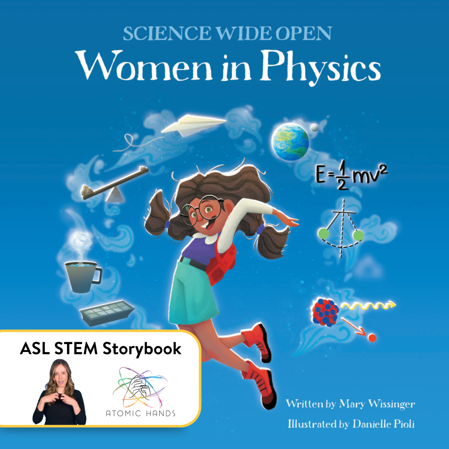 ASL STEM Storybooks - Atomic Hands